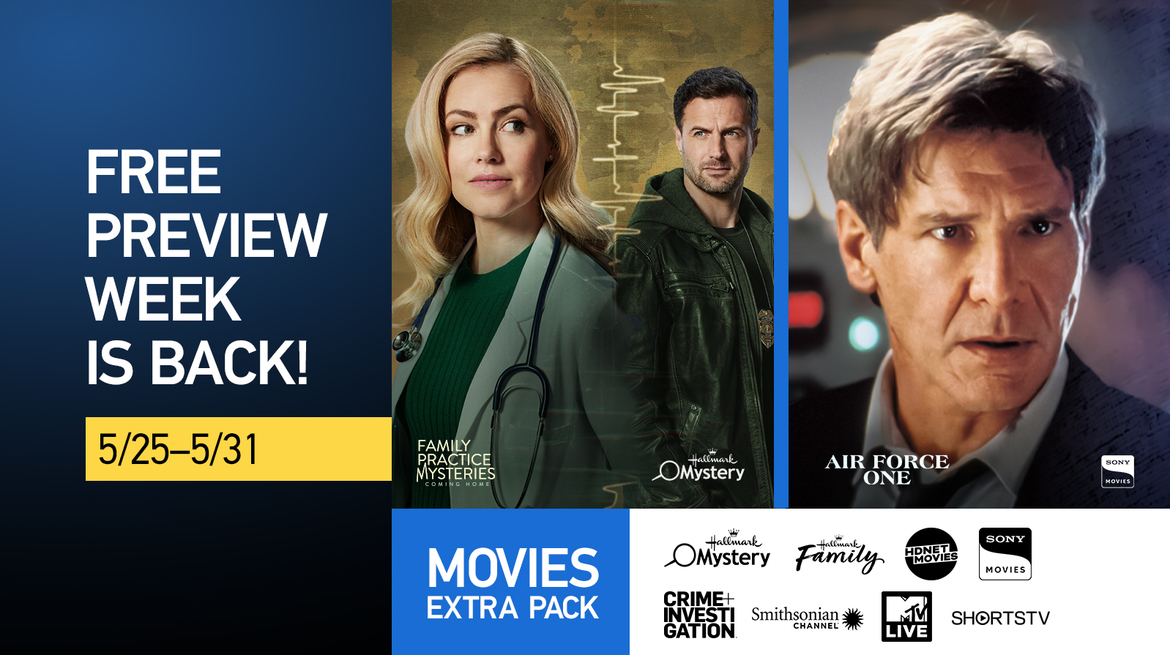 MOVIES EXTRA PACK Free Preview May 25-31 | DIRECTV Insider